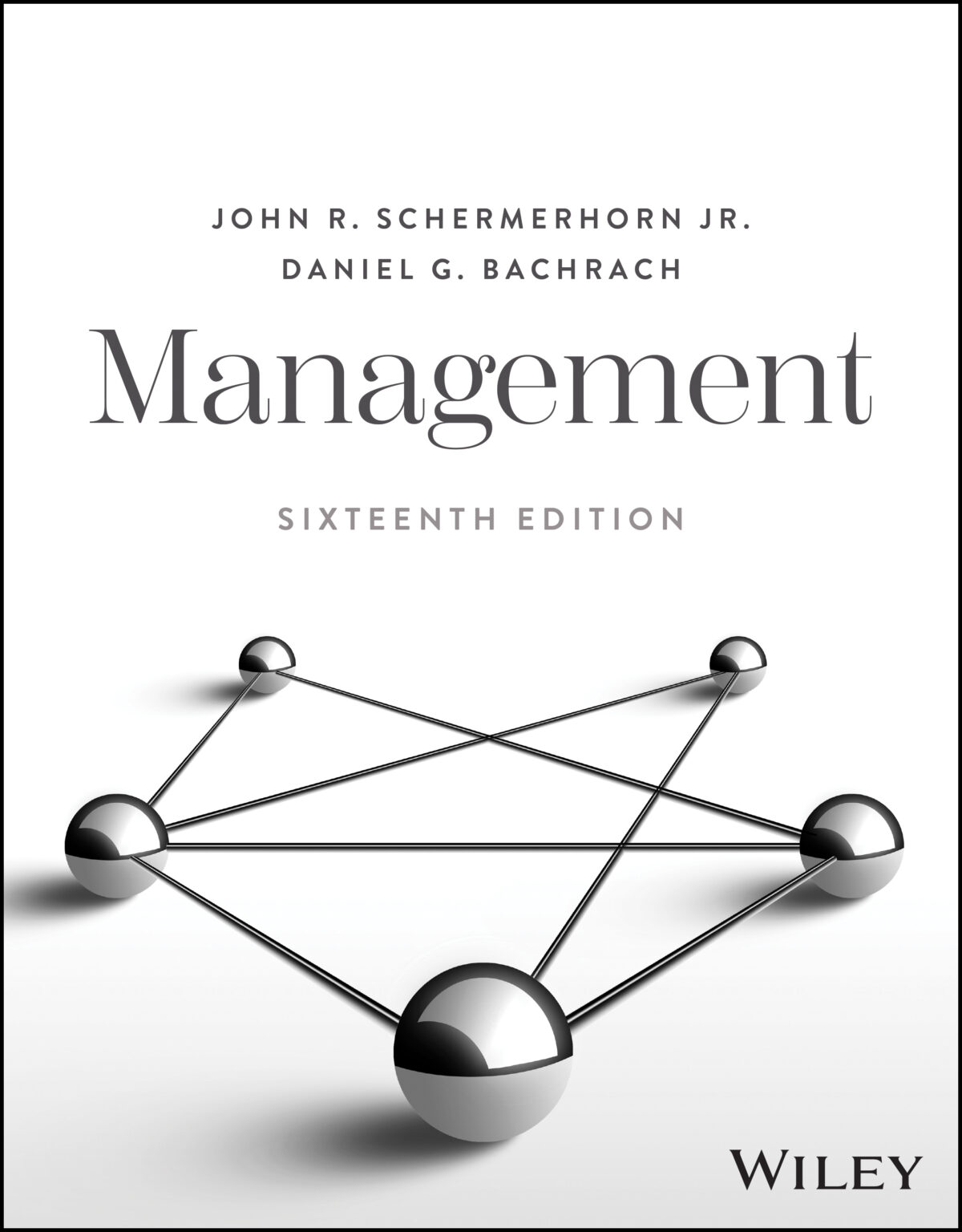 Management, 16th Edition | WileyPLUS
